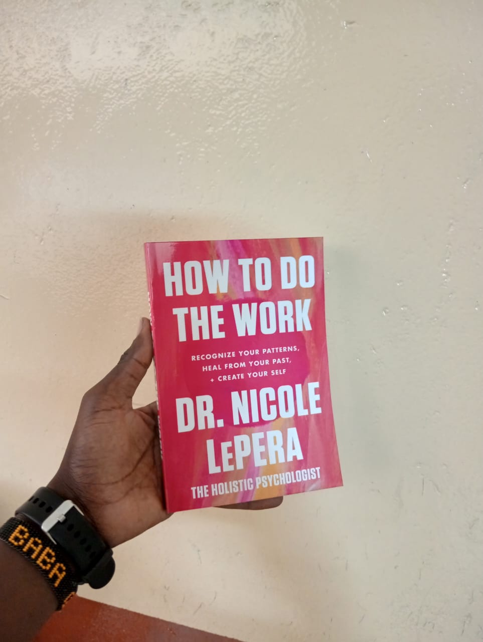 Best price for How to Do the Work: Recognize Your Patterns, Heal from Your Past, and Create Your ...