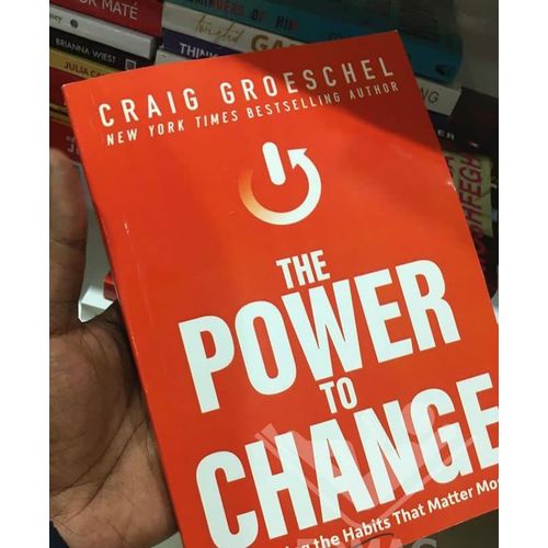 Best price for The Power to Change: Mastering the Habits That Matter Most Book by Craig Groeschel