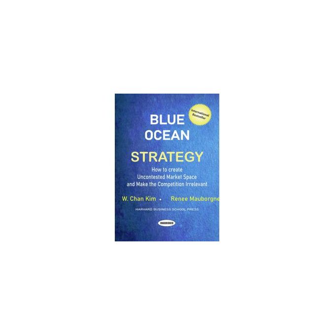 Best price for Blue Ocean Strategy By W. Chan Kim, Blue In Color ...